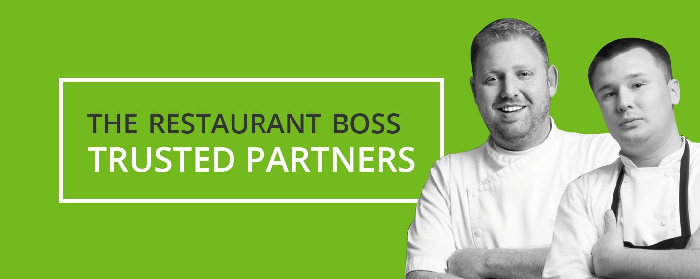trusted partners - The Restaurant Boss